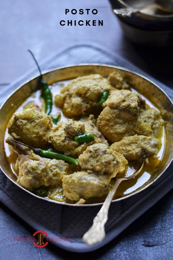 Posto Chicken recipe under 30 mins | Posto Murgi | Foodies Terminal ...