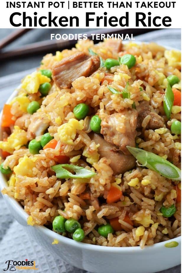Instant Pot Chicken Fried Rice » Foodies Terminal