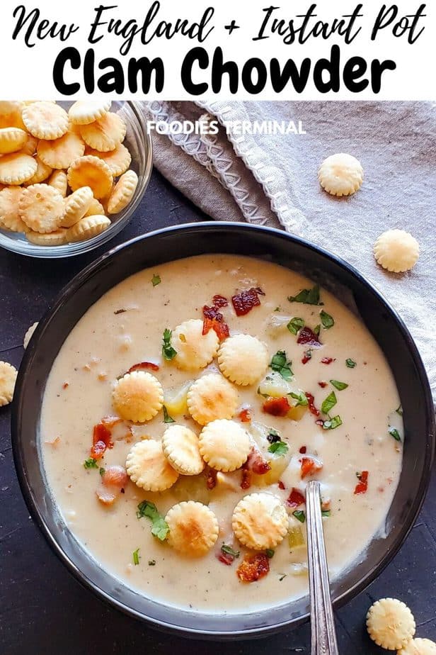 New England Clam Chowder Instant Pot (Video) » Foodies Terminal