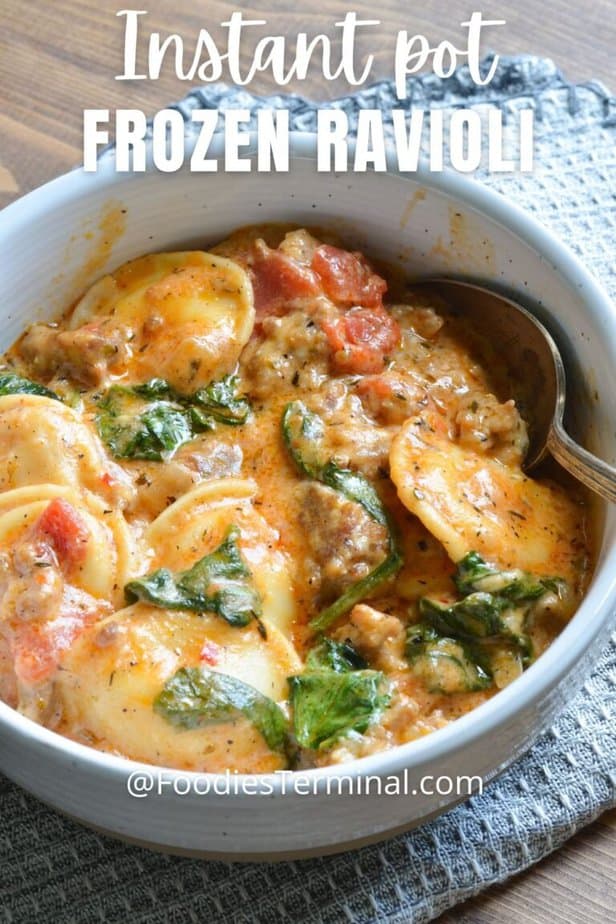 Instant Pot Ravioli » Foodies Terminal